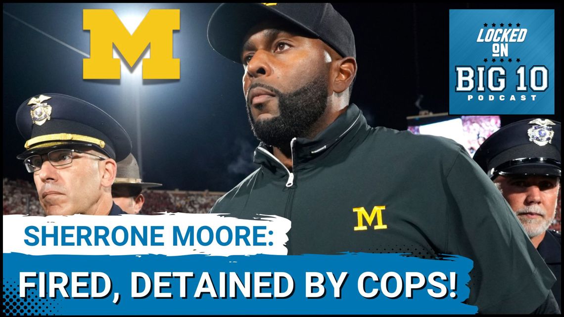 SCANDAL: Michigan Fires Sherrone Moore, Police DETAIN Head Coach Amid ...