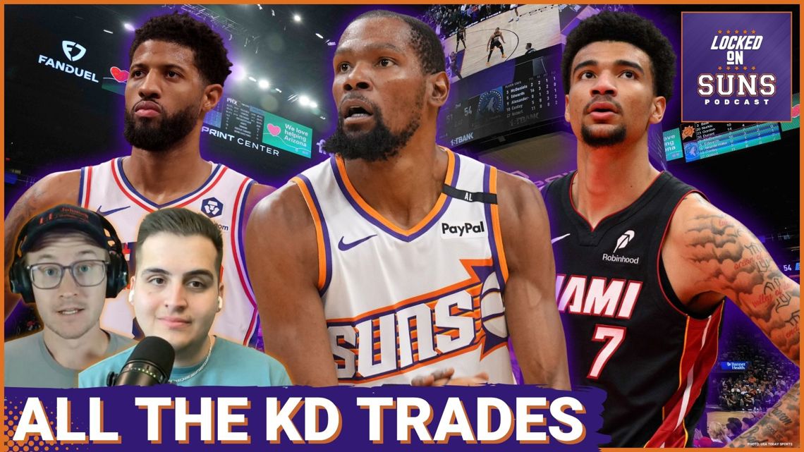 DEEP DIVE On All the Kevin Durant Trade Packages For Suns This Summer ...