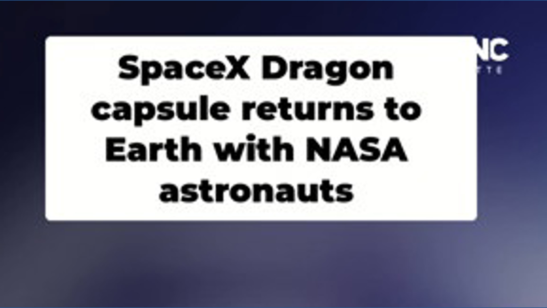 SpaceX Dragon splashes down to Earth | wcnc.com