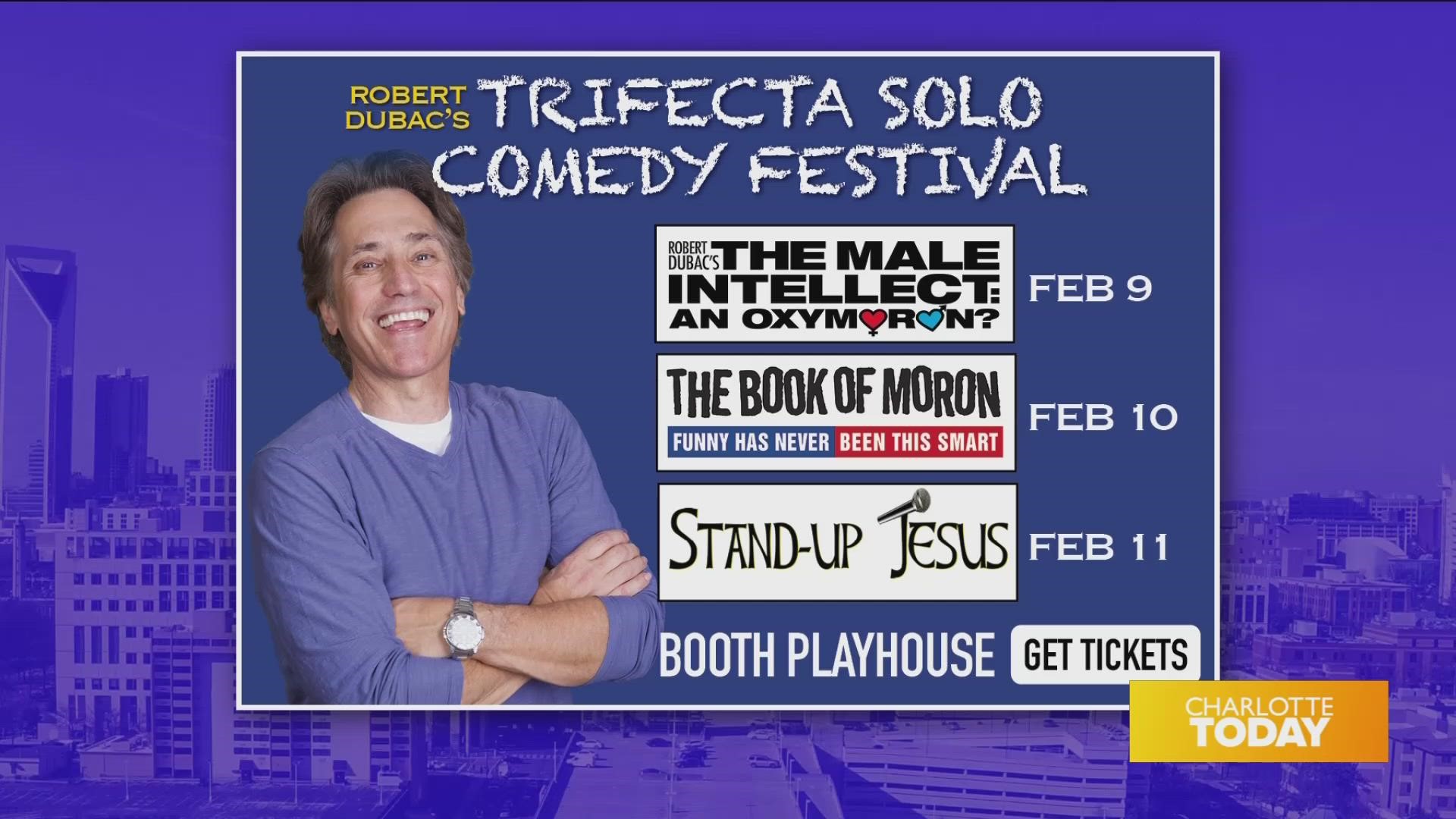 Robert Dubac's Trifecta Solo Comedy Festival | wcnc.com
