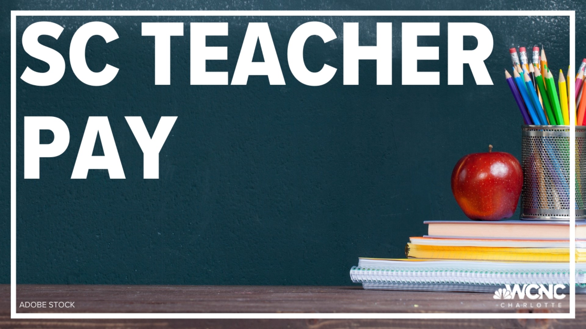 Public school teachers could see an extra $2500 this year | wcnc.com