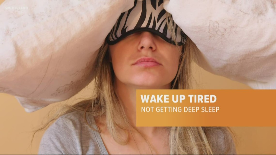 Why you're still tired after getting 8 hours of sleep | wcnc.com