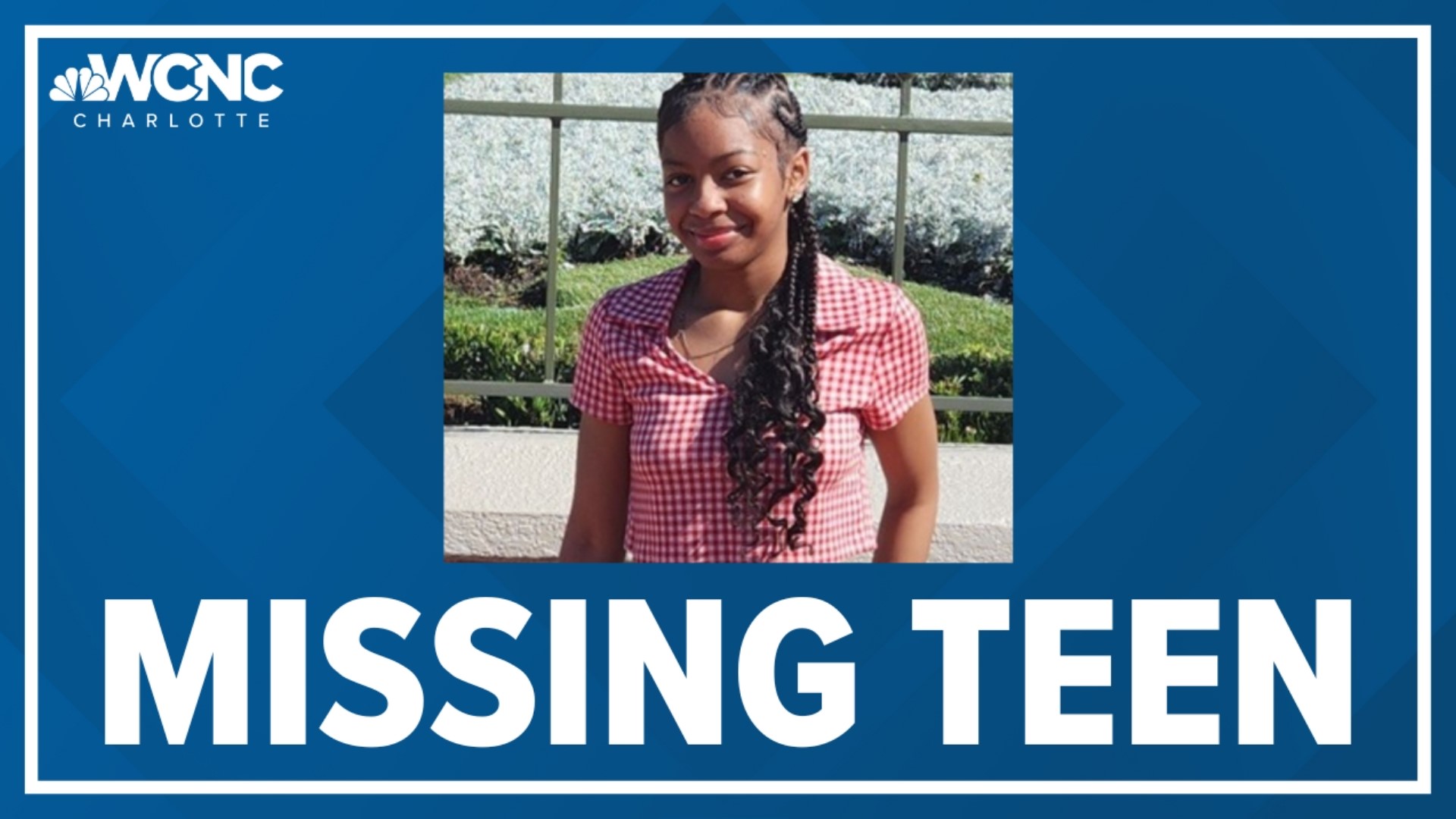 17-year-old hasn't been seen since late June | Charlotte, NC news | wcnc.com