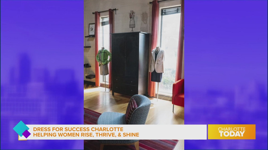 Dress for Success Charlotte opening up opportunities in the Queen City | wcnc.com