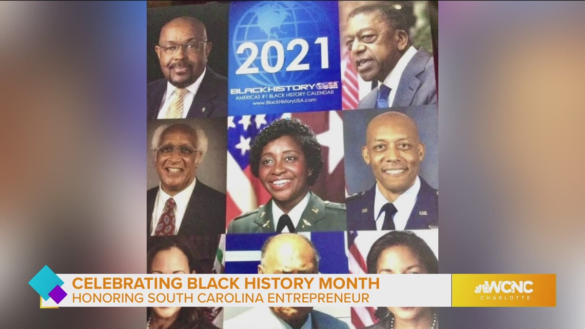 South Carolina entrepreneur honored in Black History calendar | wcnc.com