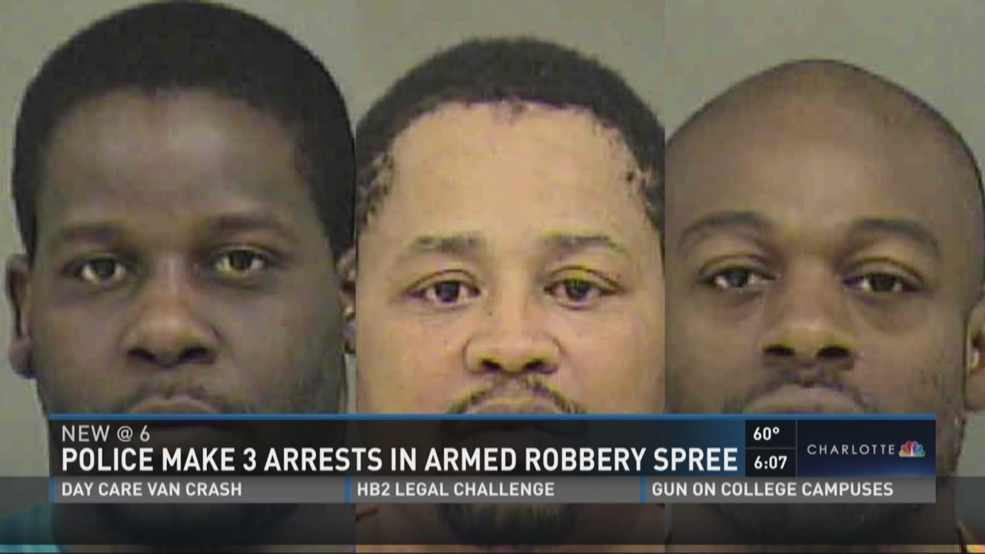3 out of 4 suspects arrested and charged for 20 robberies | wcnc.com
