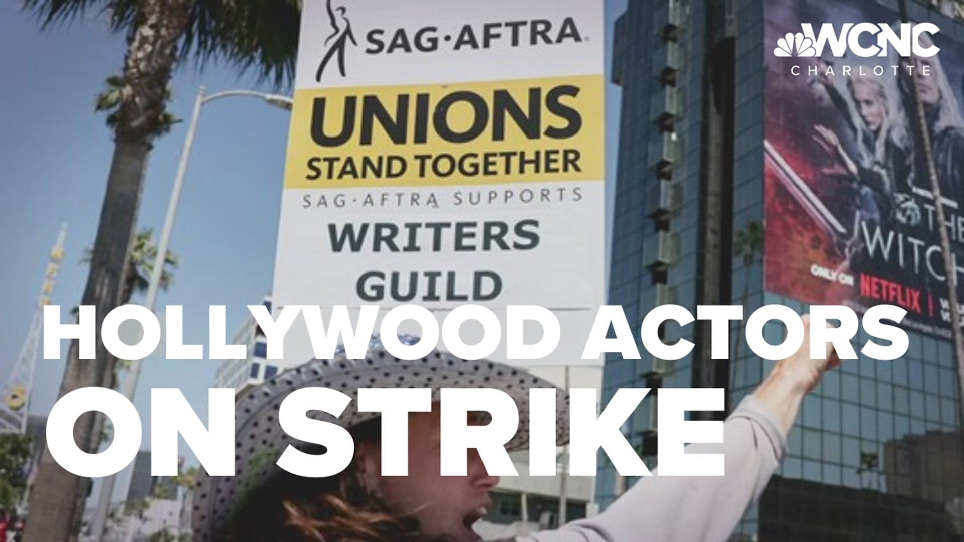 Hollywood actors join the strike | wcnc.com
