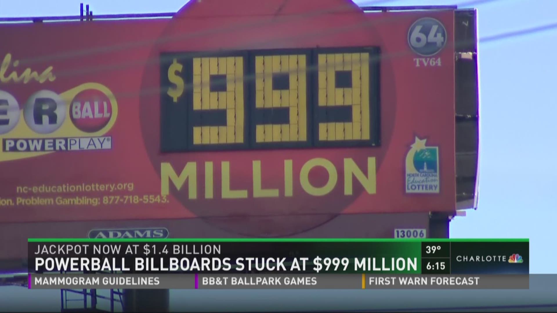 Powerball billboards stuck at $999 million | wcnc.com