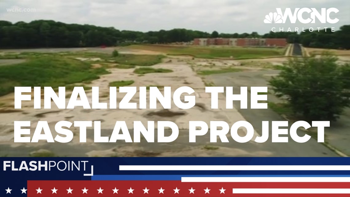 City leaders still unsure on finalization of Eastland project | wcnc.com