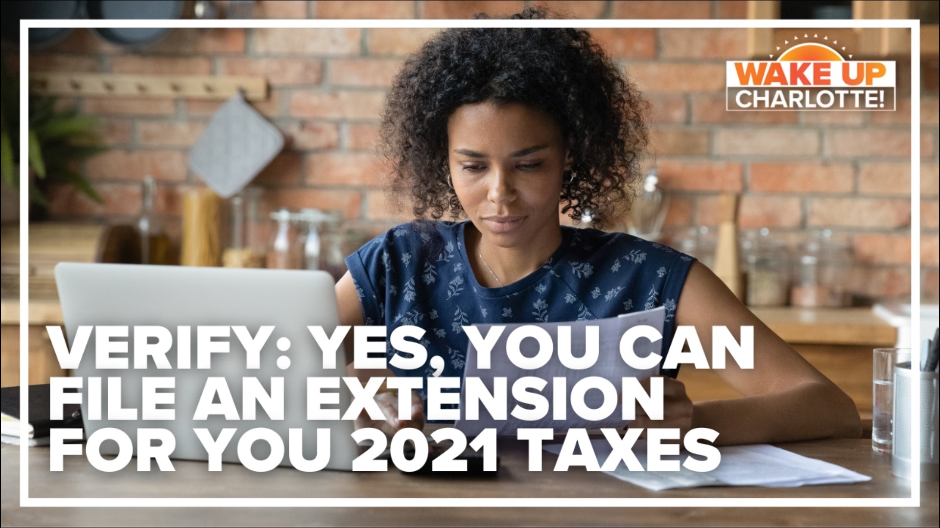Can You File An Extension For Your 2021 Taxes Wcnc Can You File An Extension For Your 2021 Taxes Wcnc