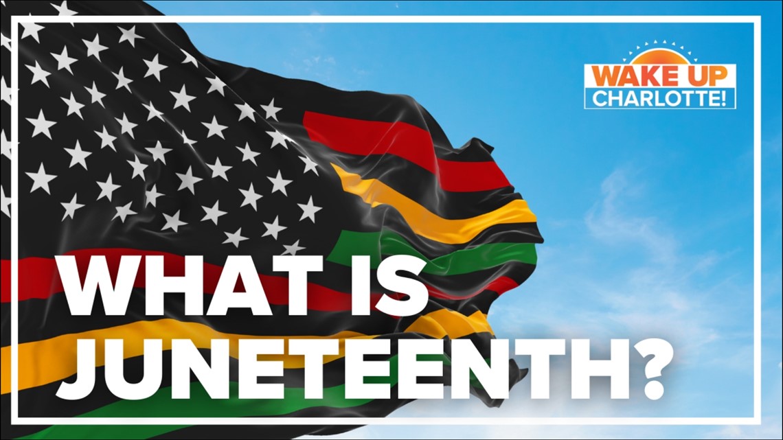 Juneteenth is today: Here's its 150-year history | wcnc.com
