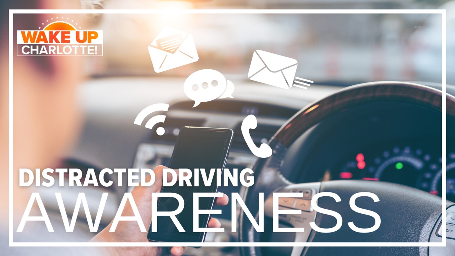 Distracted Driving Awareness | wcnc.com
