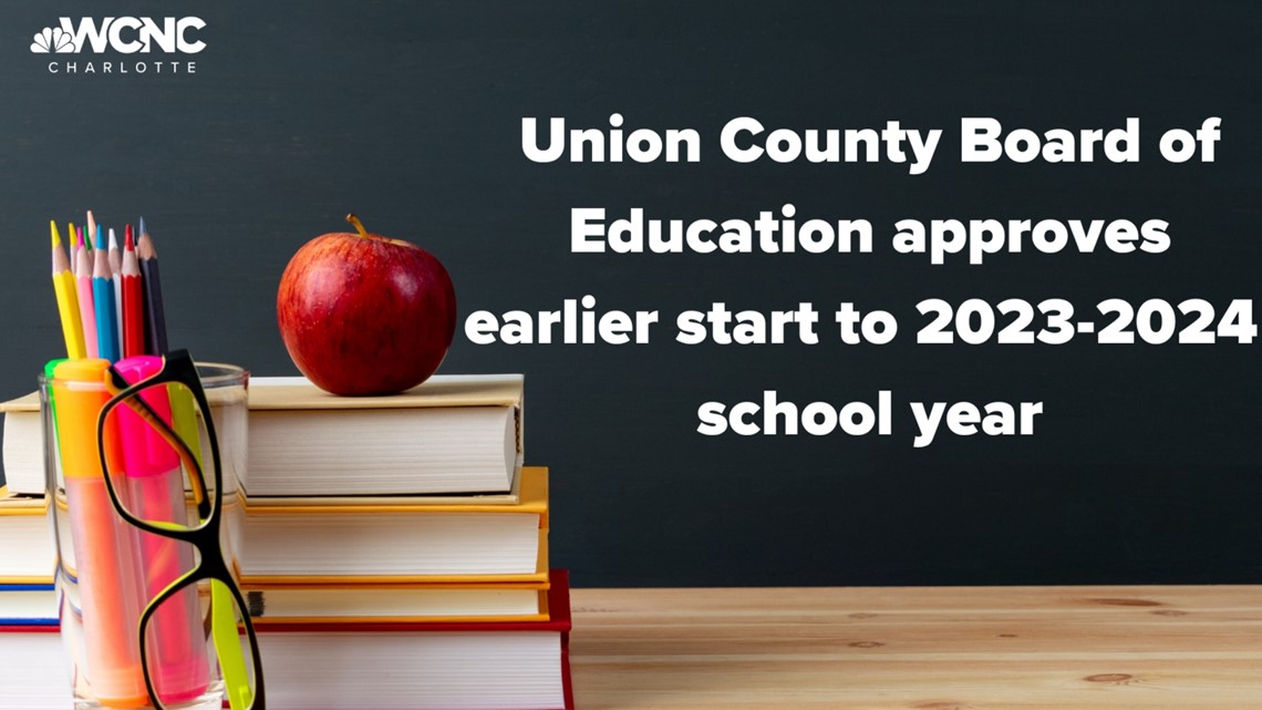 Union County school board votes for earlier start to 2023-24 year ...