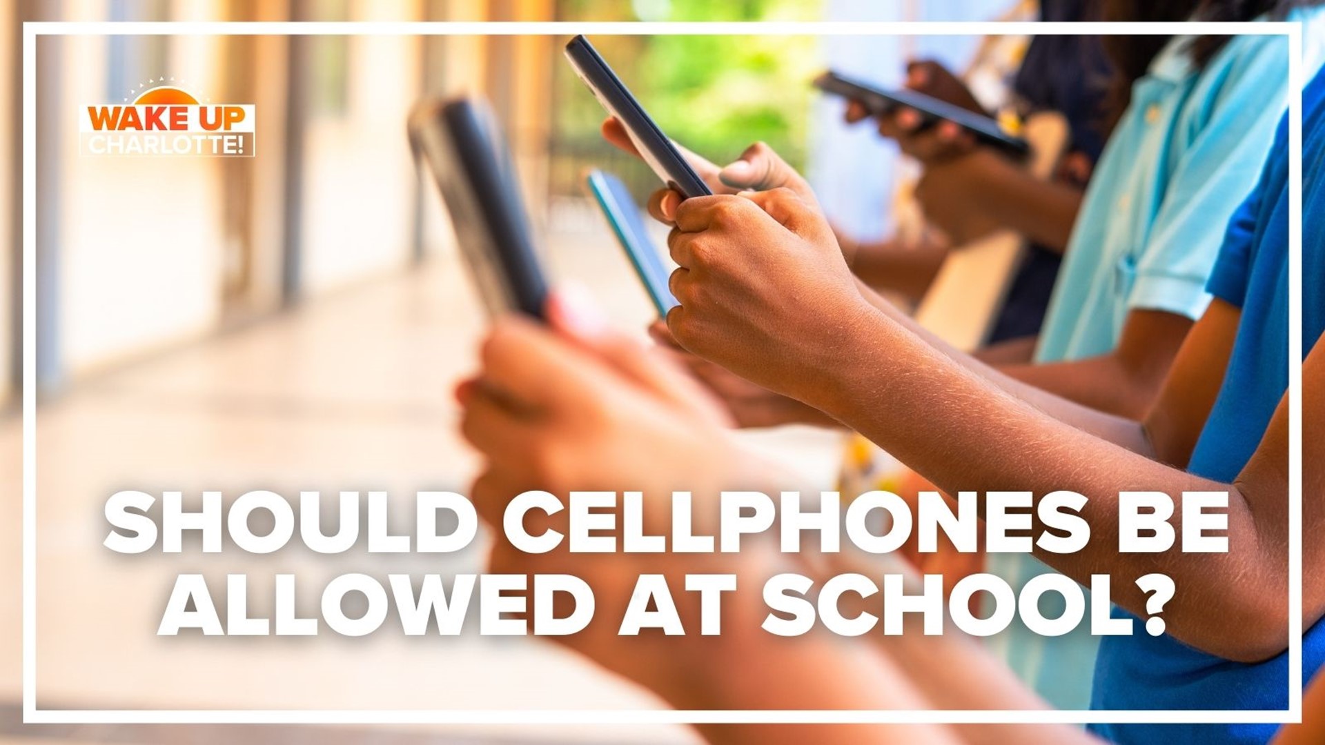 How should schools punish students for using cellphones? #WakeUpCLT To ...
