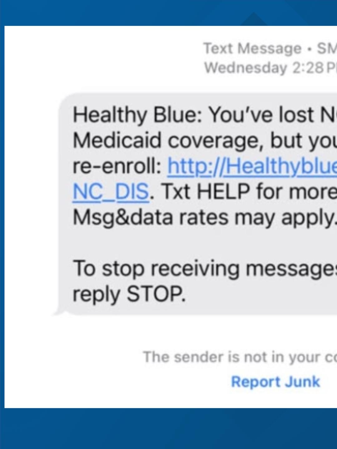 Did you get a text about losing NC Medicaid coverage? It's a scam ...